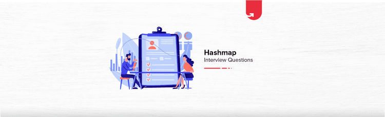 Hashmap Interview Questions Answers For Beginners Experienced