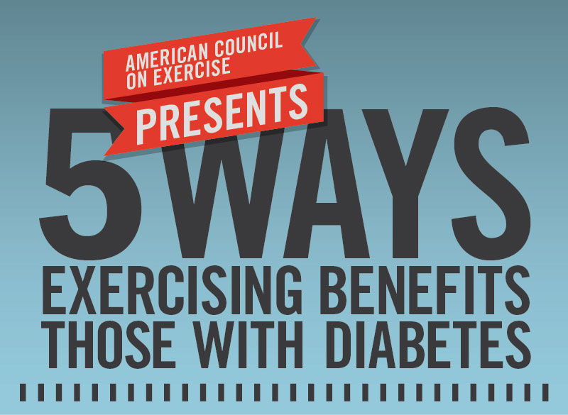 5 Ways Exercising Benefits Those With Diabetes