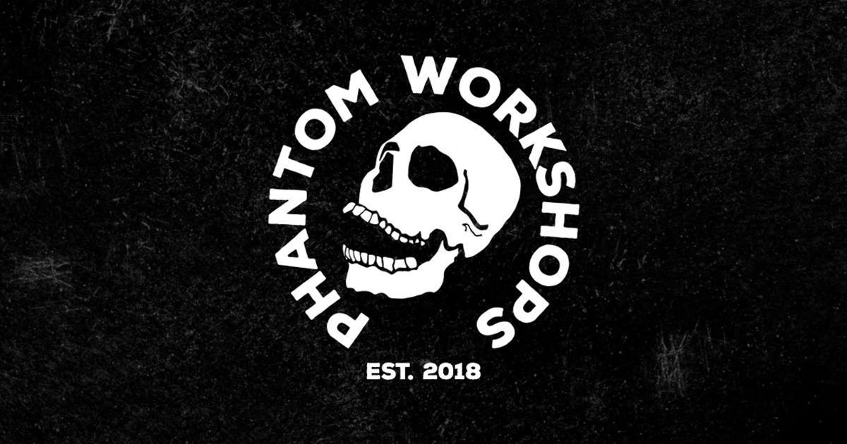 Phantom Workshops - Phantom Workshops