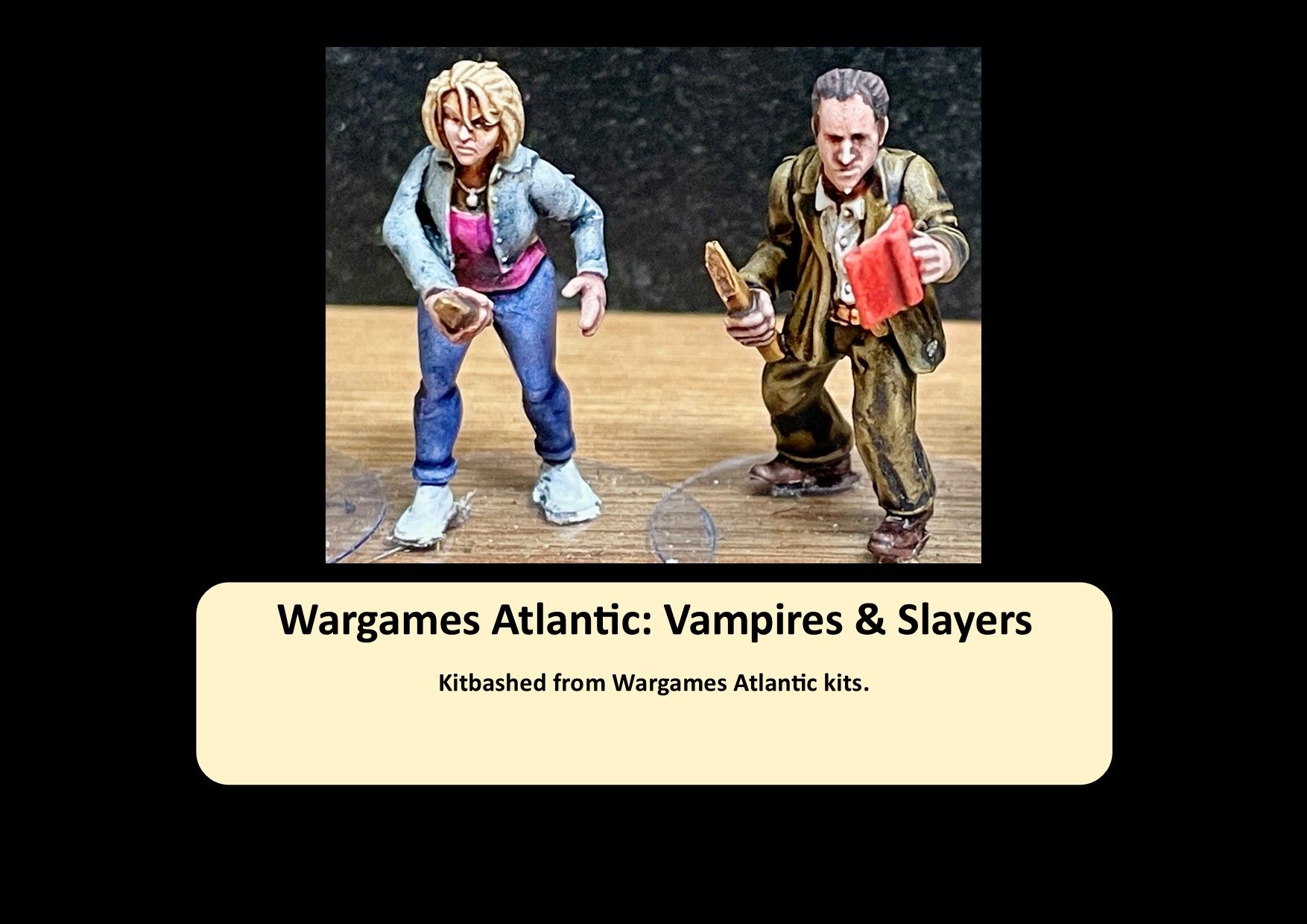 Plastic Vampire Slayers and Modern Vampires from Wargames Atlantic ...