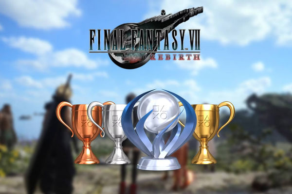 Ultimate Guide to FF7 Rebirth Trophies