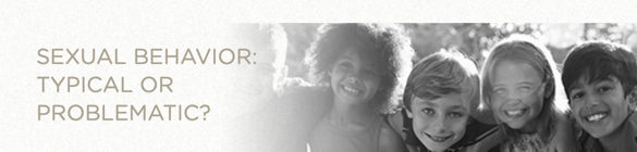 Guidelines for determining if a sexual behavior would be considered ...