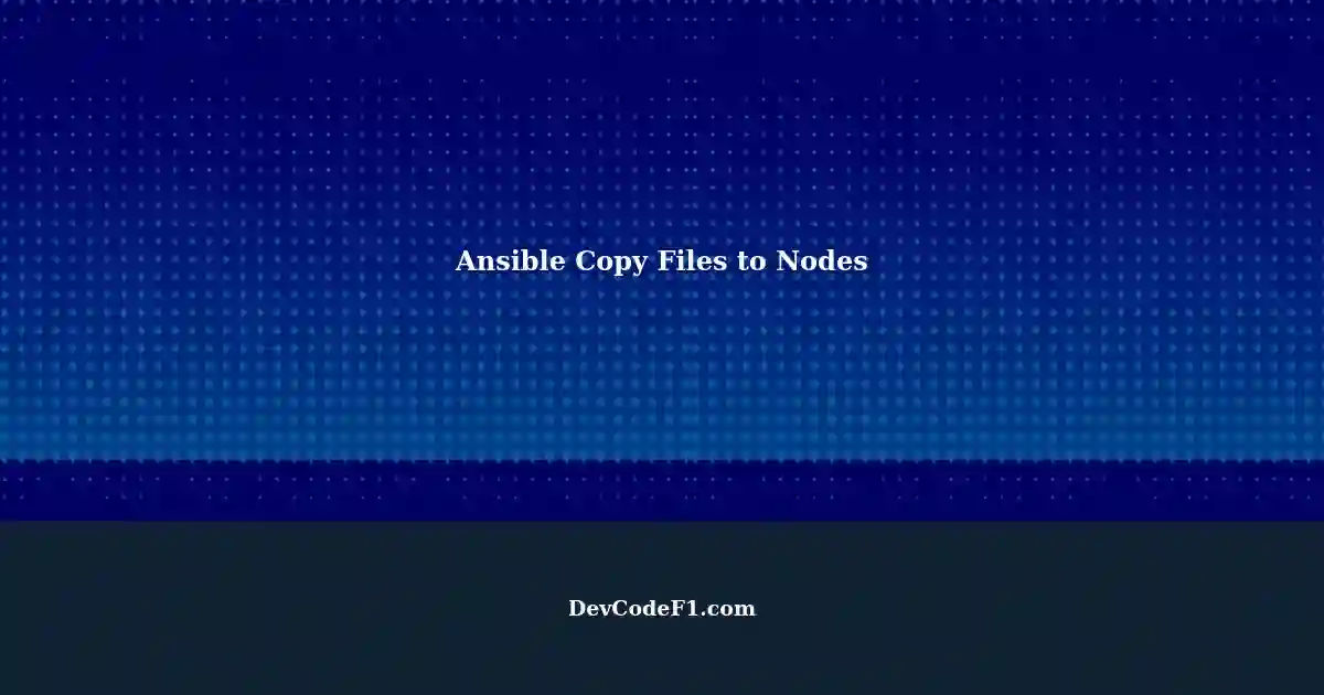 ansible-role-job-copy-files-to-managed-nodes