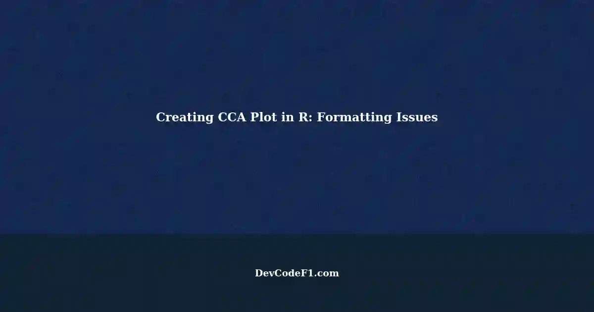 Getting Started With Creating A Cca Plot In R Need Help With Formatting 6177