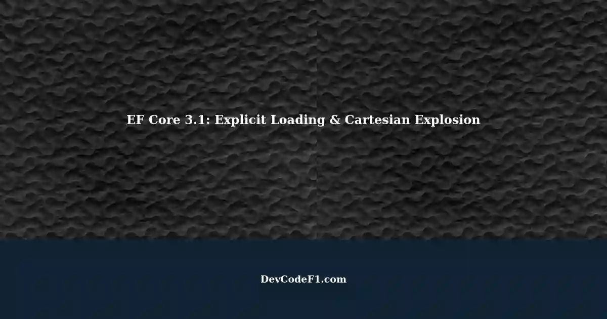 Explicit Loading of Multiple Relationships in C# EntityFrameworkCore 3. ... Explicit Loading of Multiple Relationships in C# EntityFrameworkCore 3. ...