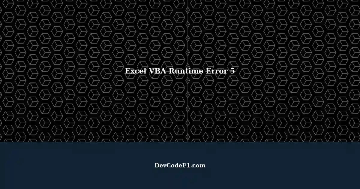 excel-vba-runtime-error-5-invalid-procedure-call-or-argument