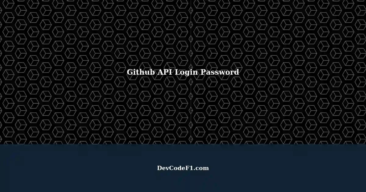 Accessing Github Api With Login Password Is It Still Possible