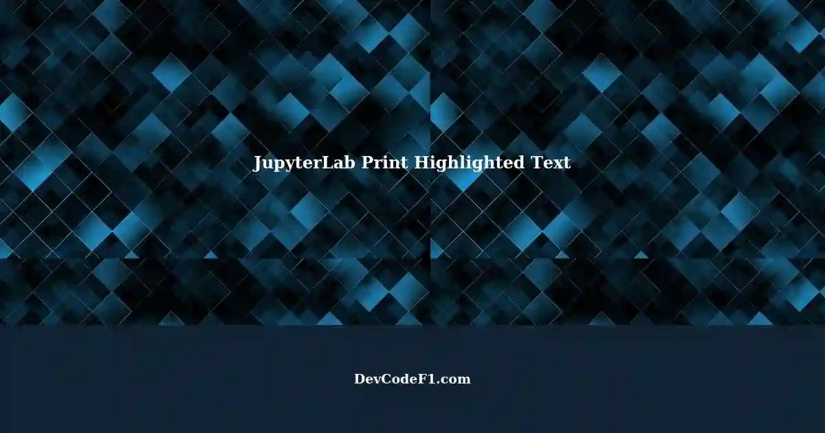 jupyterlab-print-highlighted-text-with-control-z-not-working