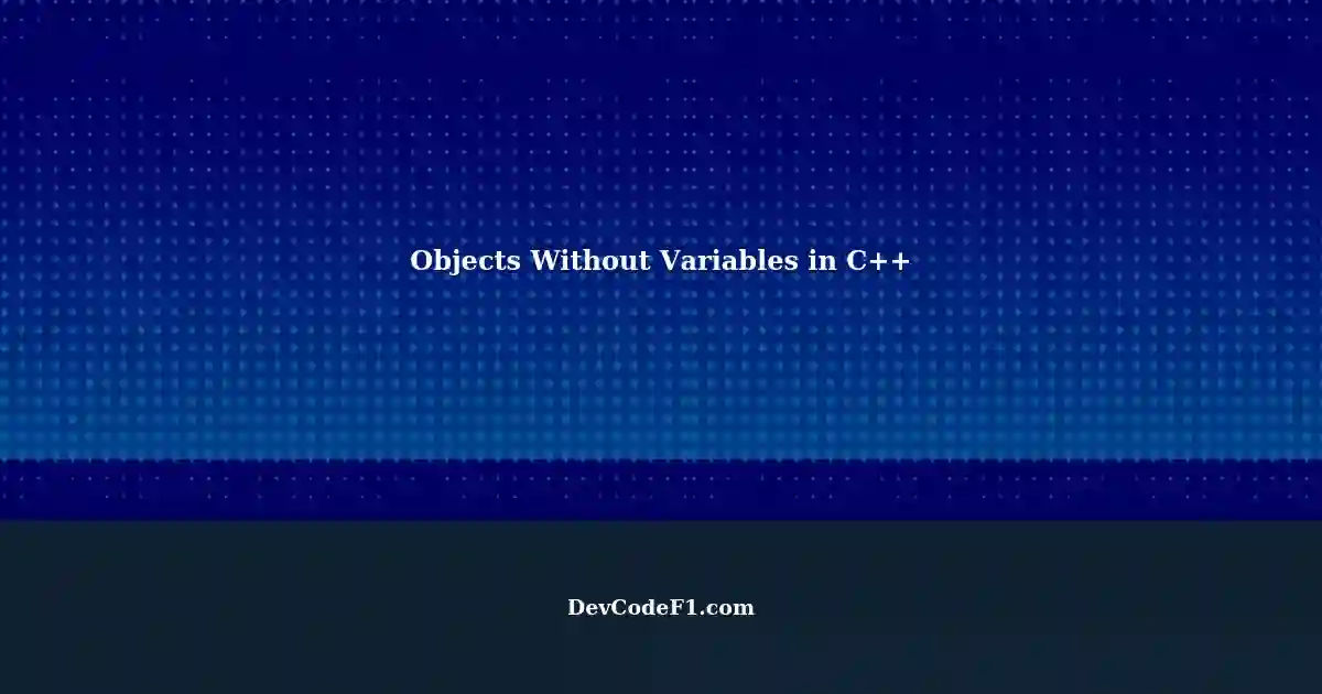 Creating Objects Without Assigning Variables In C A Common Practice 7734