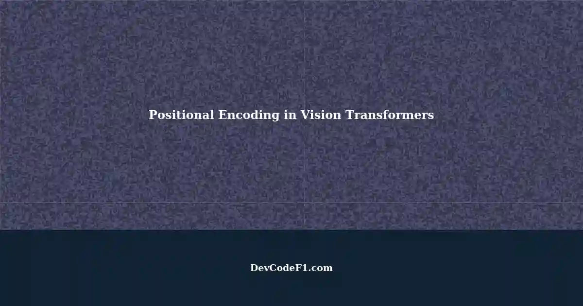 Understanding Positional Encoding in Vision Transformers: Size and ... Understanding Positional Encoding in Vision Transformers: Size and ...