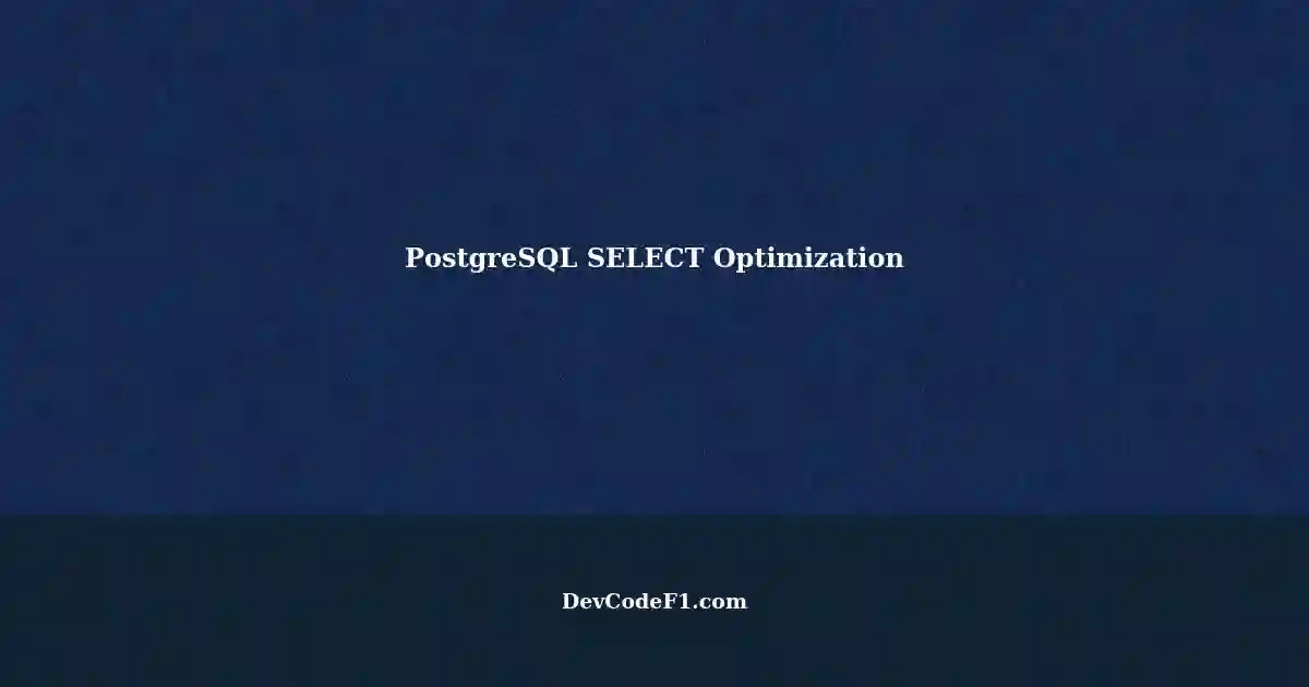 Postgresql Select Nested Select Join Optimization For Complex Queries