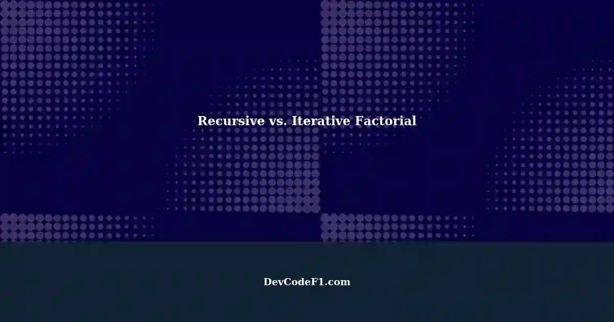 Analyzing Iterative Vs Recursive Approaches To Algorithm Efficiency ... Analyzing Iterative Vs Recursive Approaches To Algorithm Efficiency ...