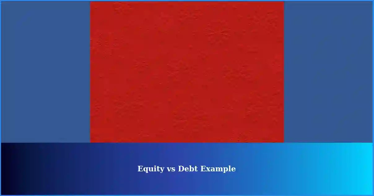 Equity vs Debt: Understanding the Difference with an Example Equity vs Debt: Understanding the Difference with an Example