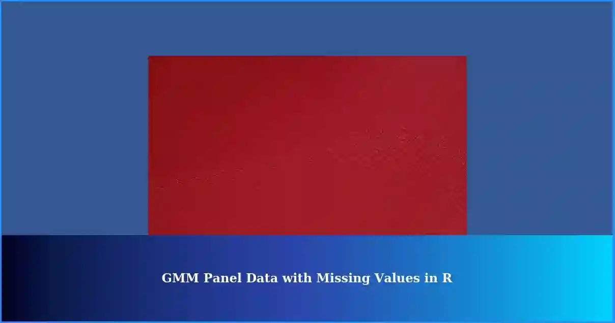 Handling Missing Values In Gmm Panel Data Using R An Unbalanced Firm Level Economic Dataset 