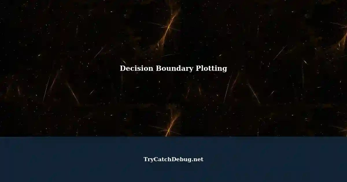 Plotting Decision Boundary Separating 2 Classes: A Machine Learning ... Plotting Decision Boundary Separating 2 Classes: A Machine Learning ...