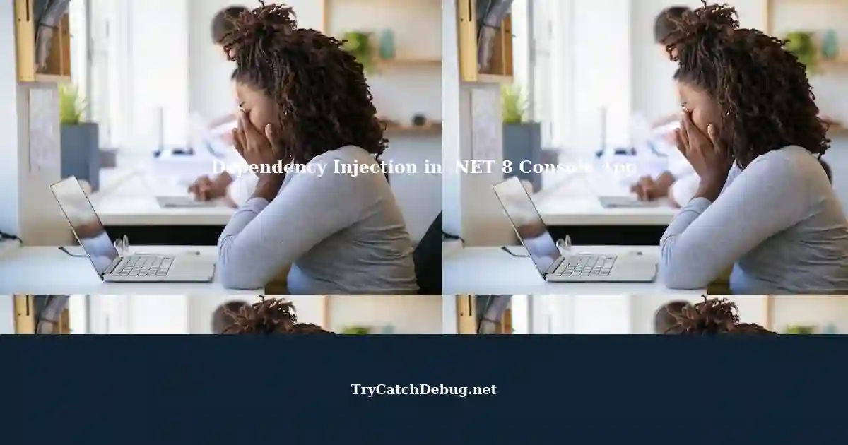 Dependency Injection in .NET 8 Console App using Microsoft.Extensions Dependency Injection in .NET 8 Console App using Microsoft.Extensions