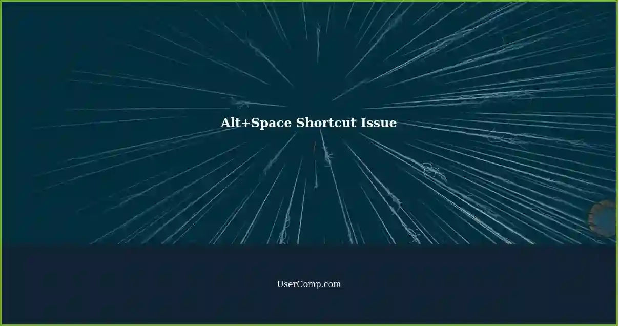Altspace Shortcut Not Opening System Menu Anymore Troubleshooting Steps