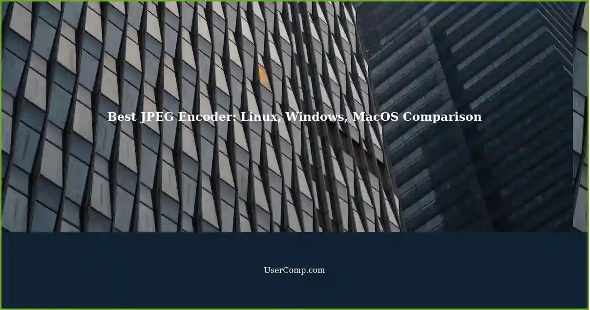 Finding the Best JPEG Encoder: A Comparison for Linux, Windows, and MacOS