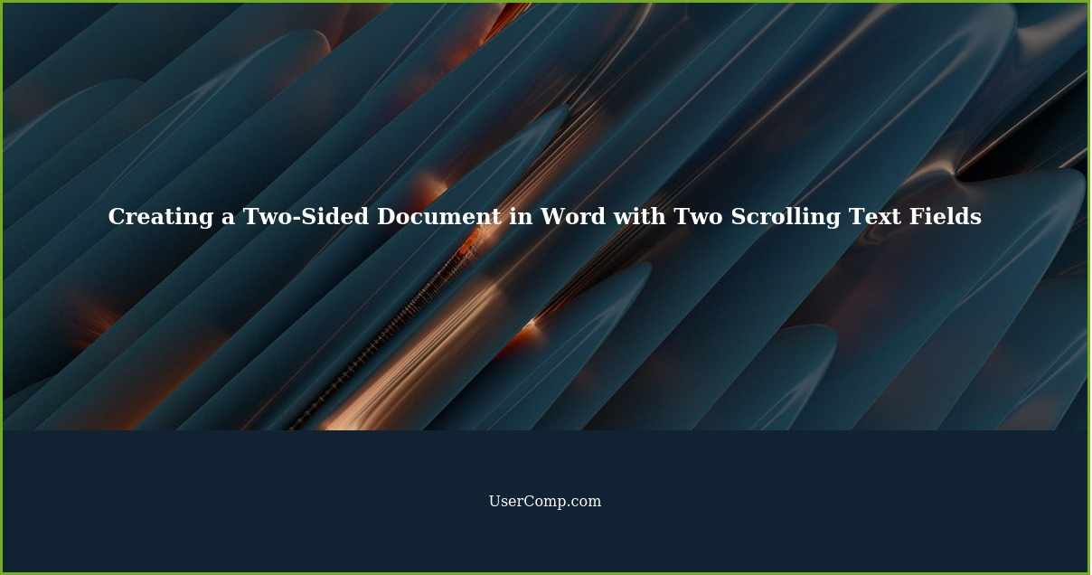 How to Create a Two-Sided Document in Microsoft Word with Two Scrolling ... How to Create a Two-Sided Document in Microsoft Word with Two Scrolling ...