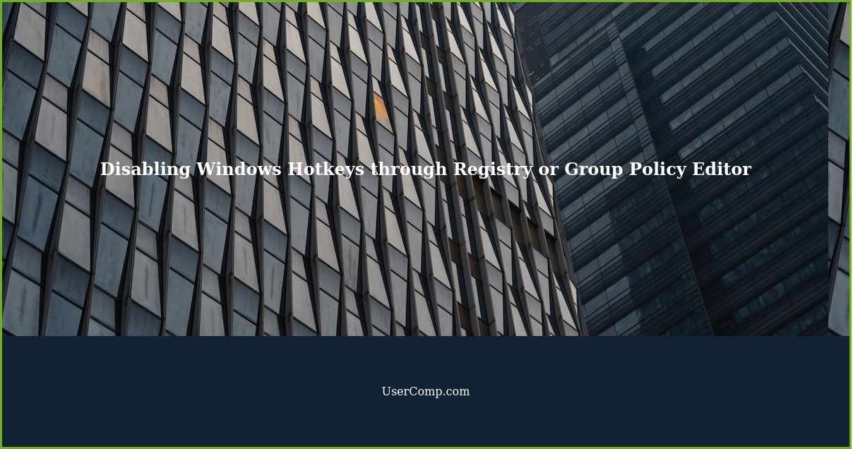 Troubleshooting: Disabling Windows Hotkeys through Registry or Group ... Troubleshooting: Disabling Windows Hotkeys through Registry or Group ...