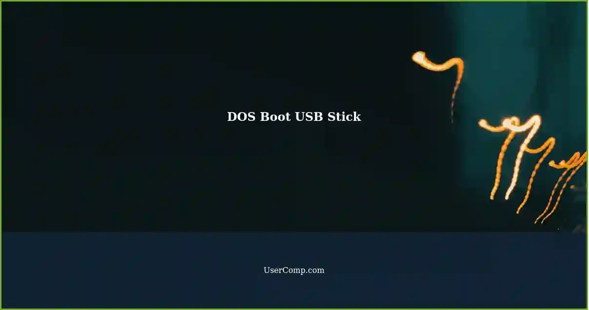 Creating a Simple DOS Boot USB Stick: A Step-by-Step Guide