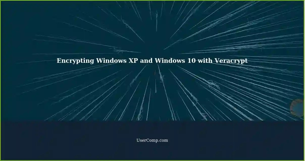 Encrypting Entire System Drive With Veracrypt On Multi Boot Hard Disks
