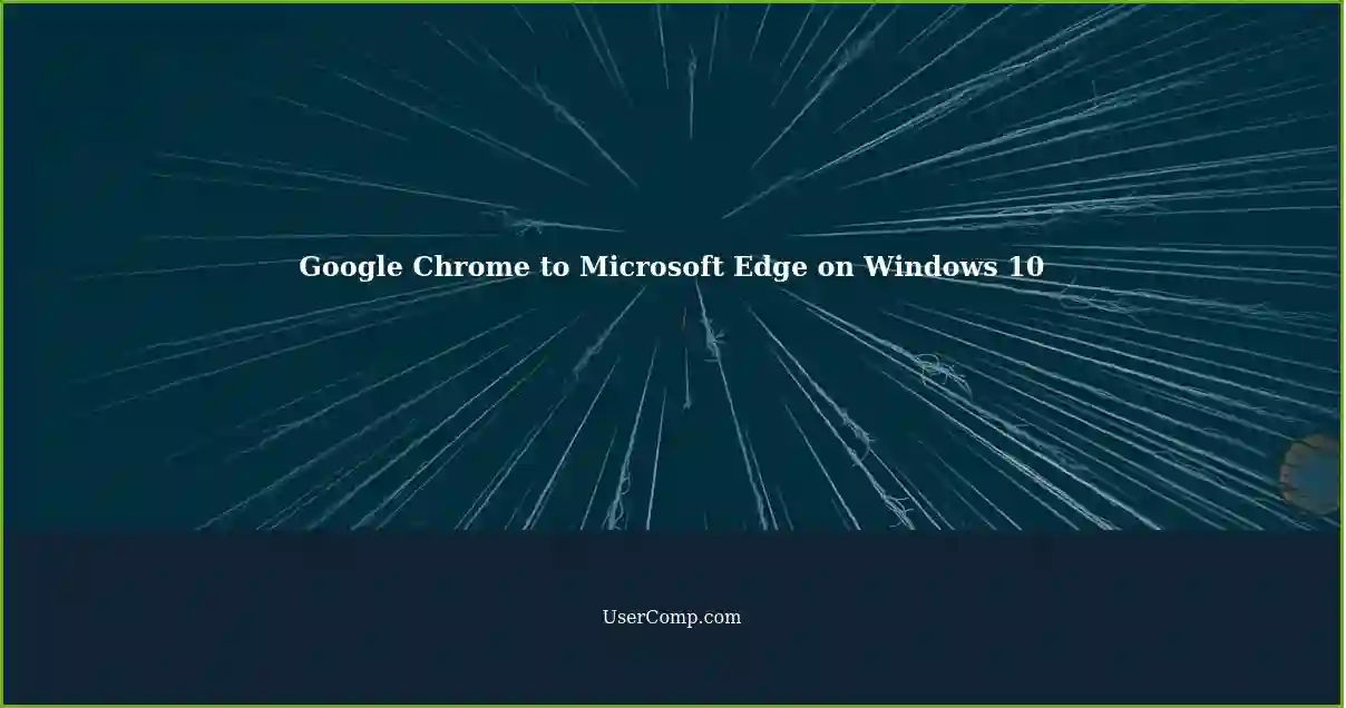 Setting Google Chrome as Default Browser to Microsoft Edge on Windows 10