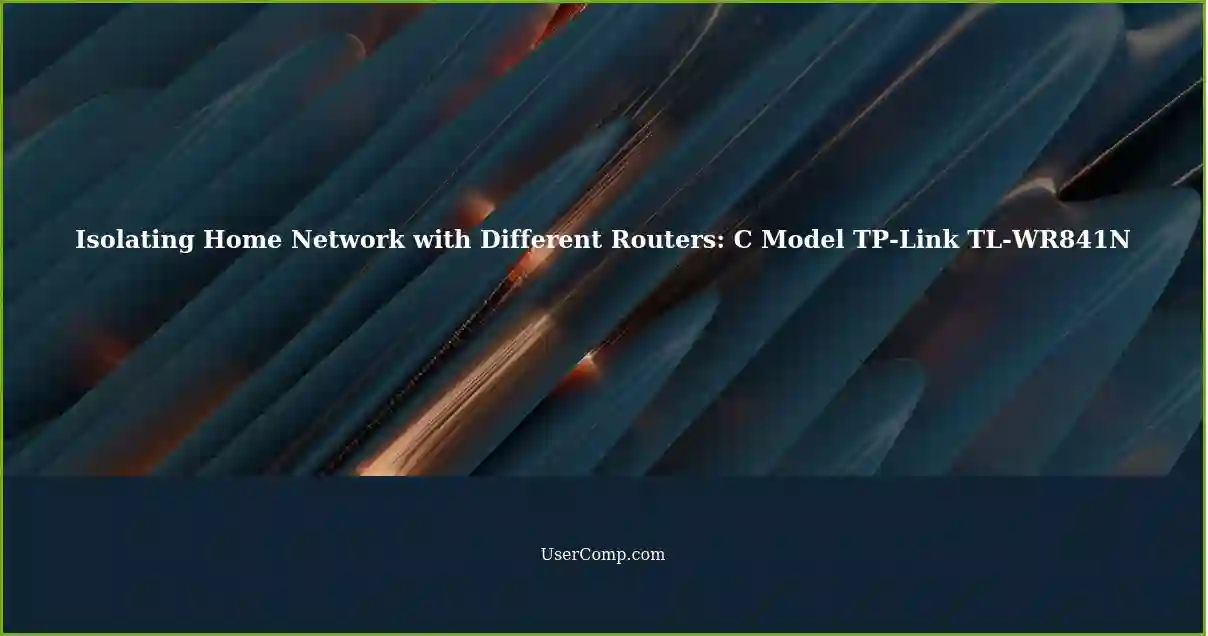 Isolating Home Network: Difference in Using Different Internet Routers ...