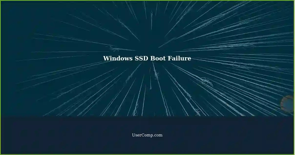 Windows SSD Suddenley Won't Boot Anymore: Troubleshooting Guide