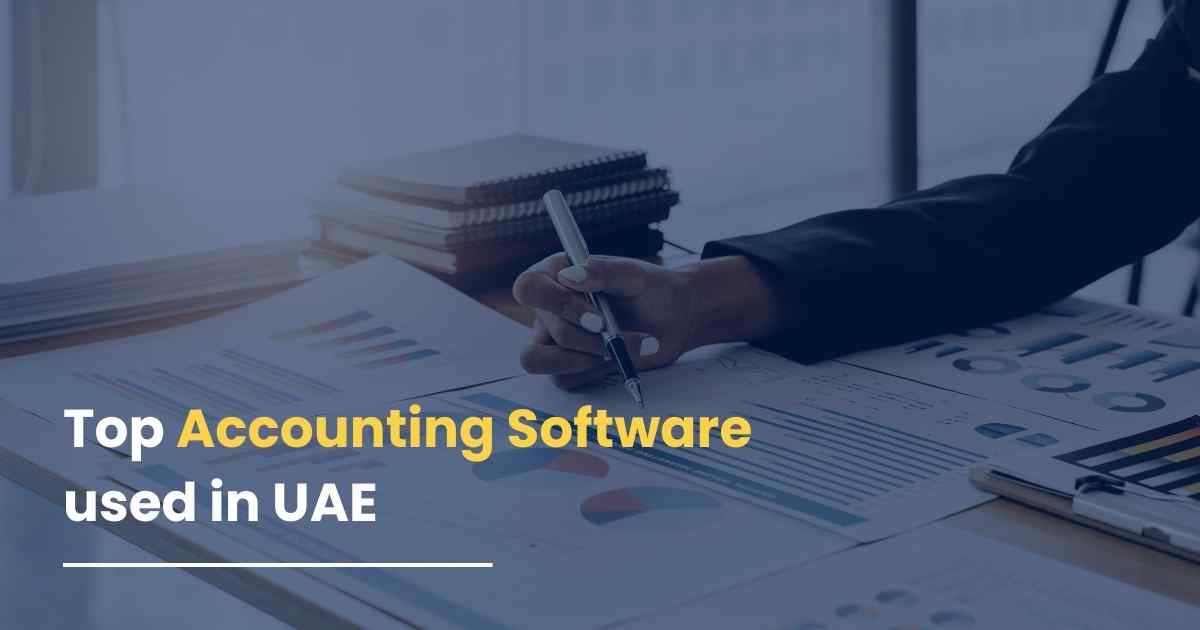Best Accounting Software for UAE Businesses used in UAE