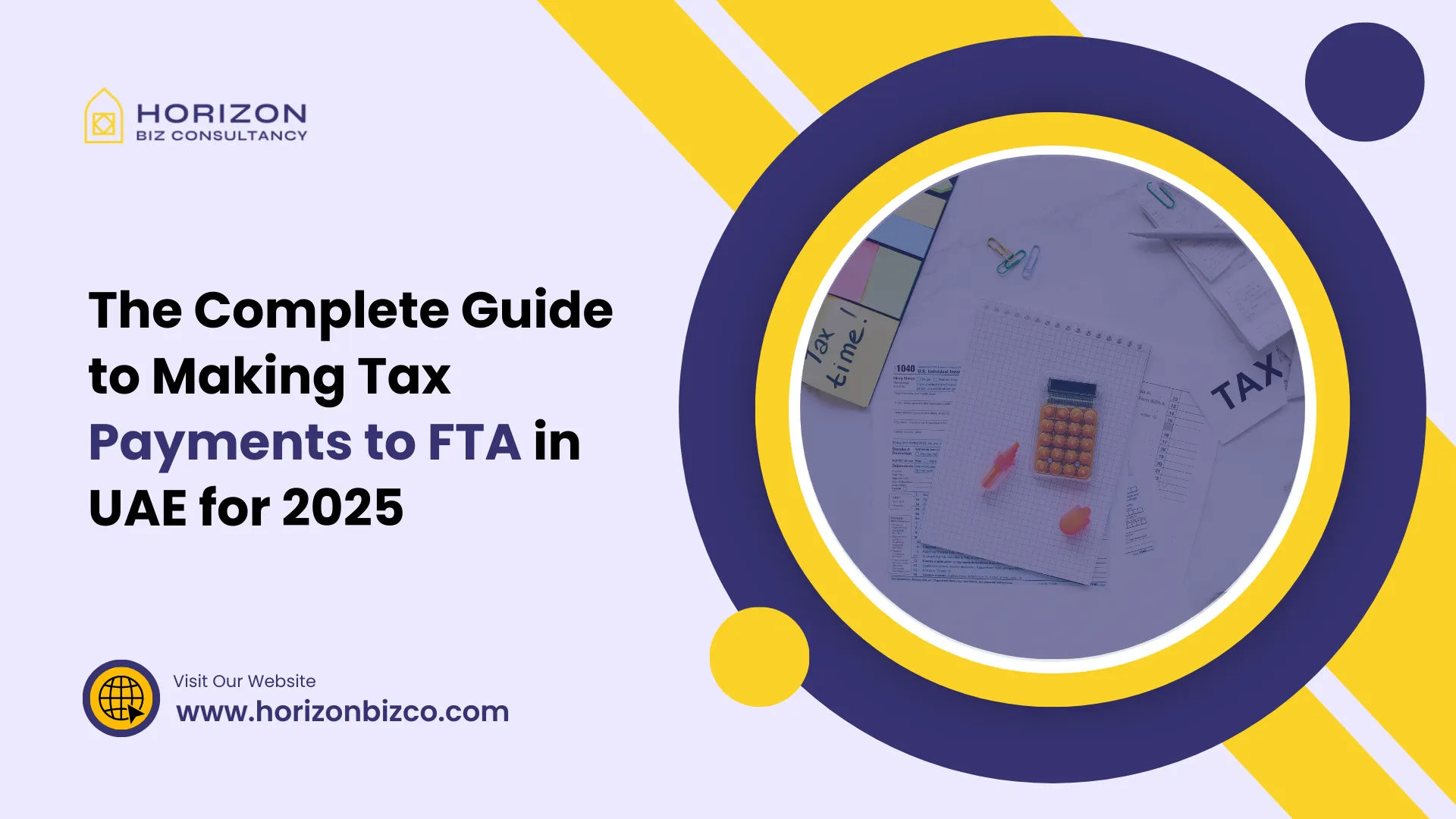 The Complete Guide to Making Tax Payments to FTA in UAE