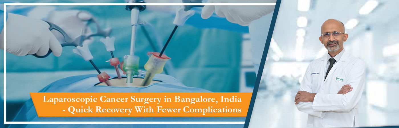 Laparoscopic Cancer Surgery in India | Dr. Sandeep Nayak