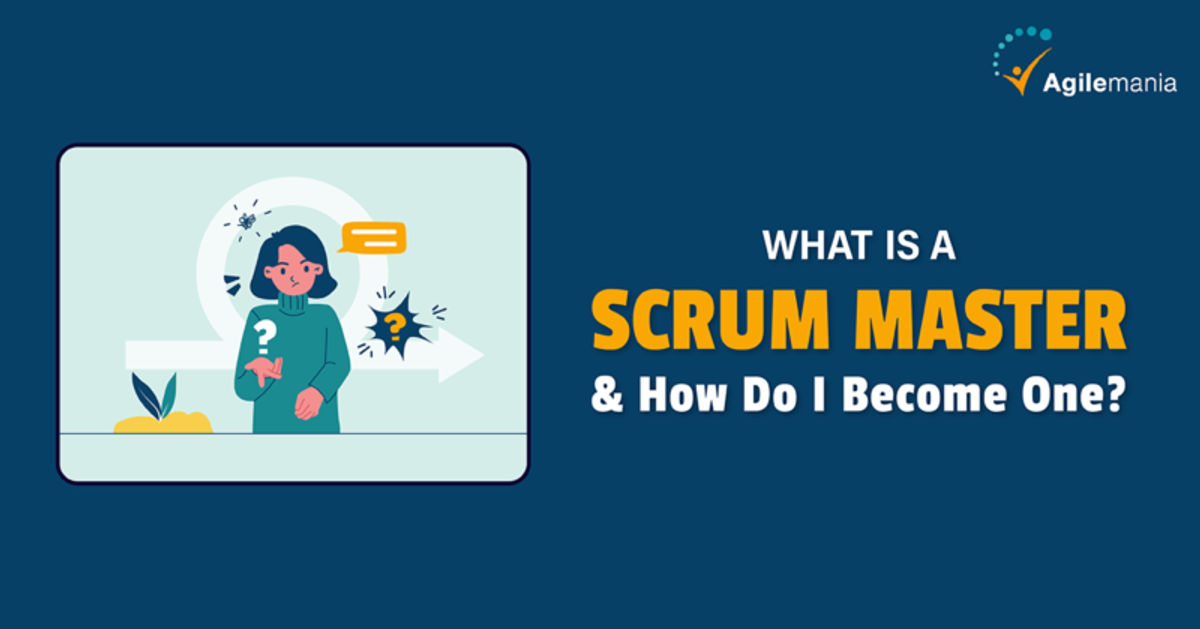 Who Is a Scrum Master?