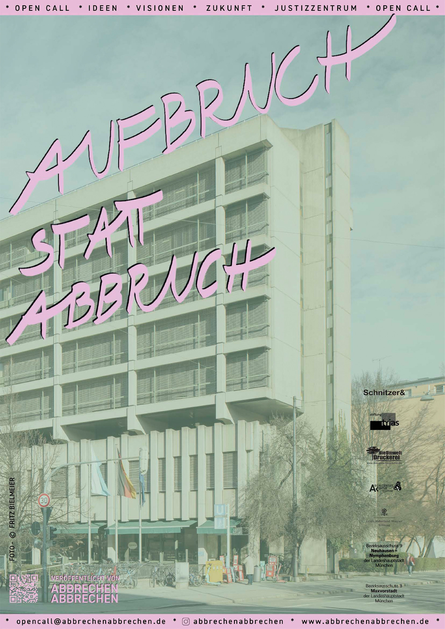 Hochparterre - Open Call: «Aufbruch statt Abbruch» in München