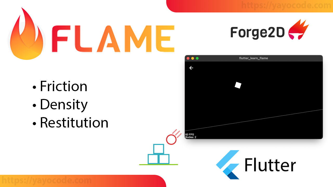 Friction, density & restitution | Yayo Code