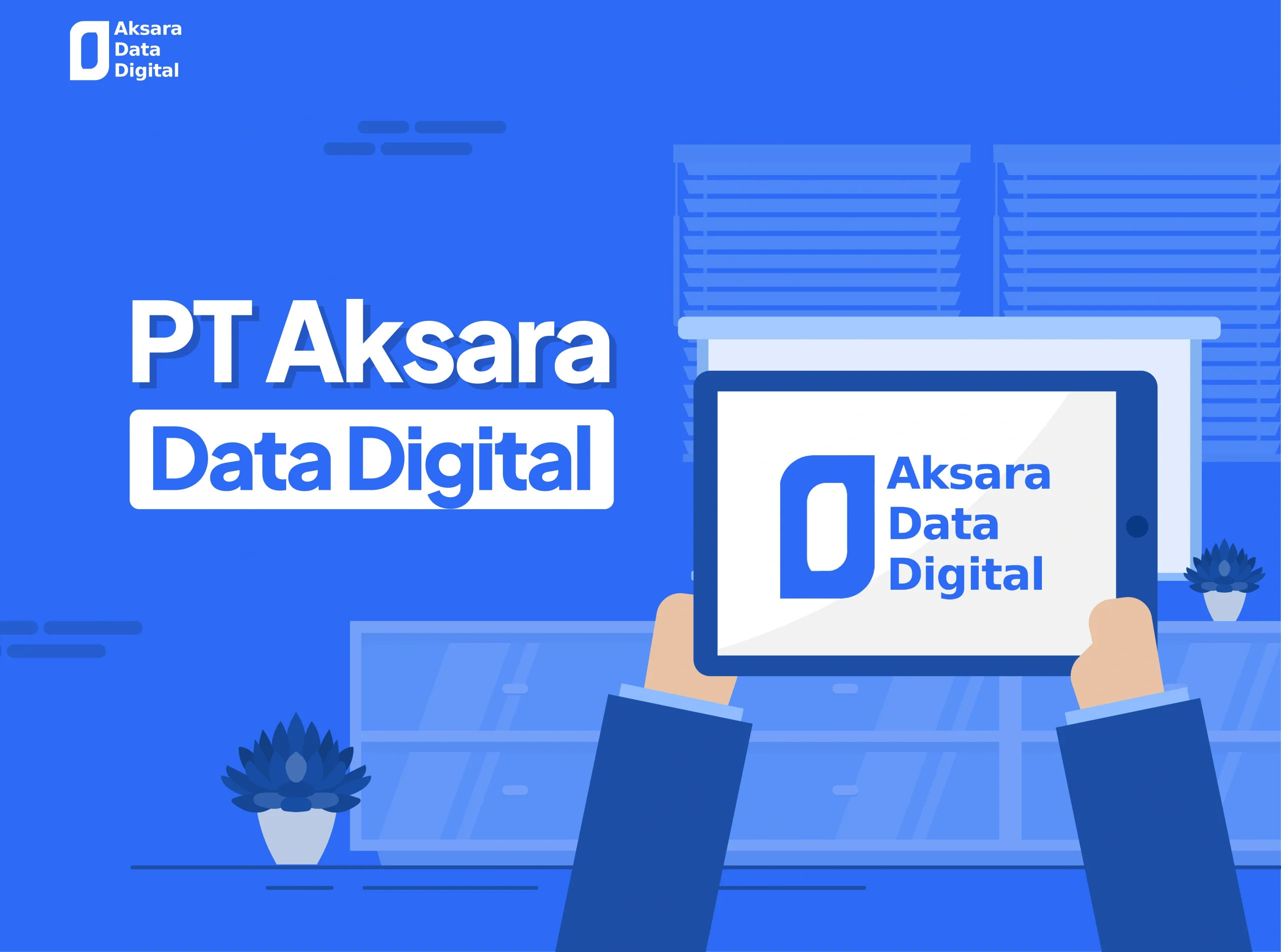 Yuk, Kenalan Dengan PT Aksara Data Digital! - Aksaradata