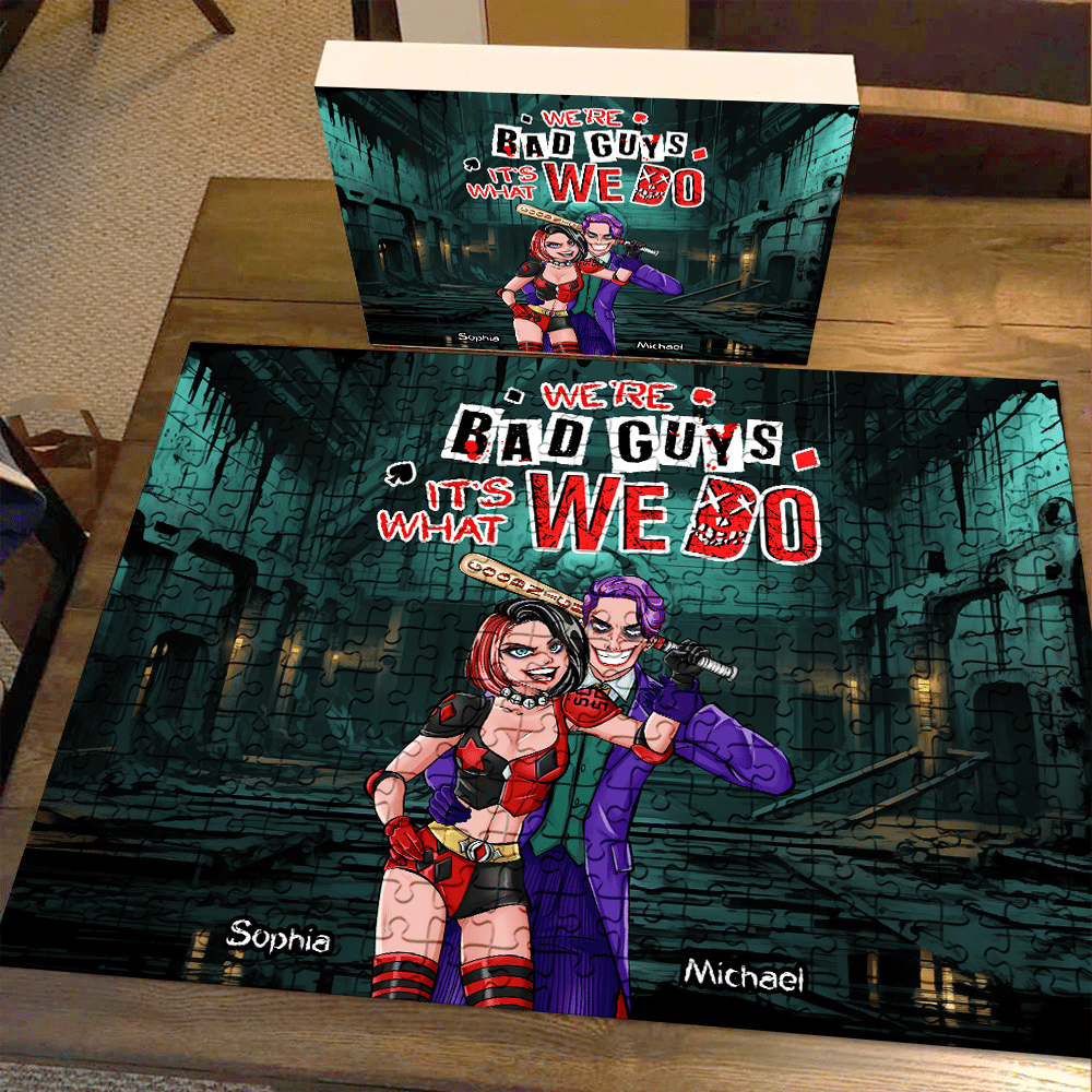Personalized Jigsaw Puzzles - We're bad guys, it's what we do (41285 ...