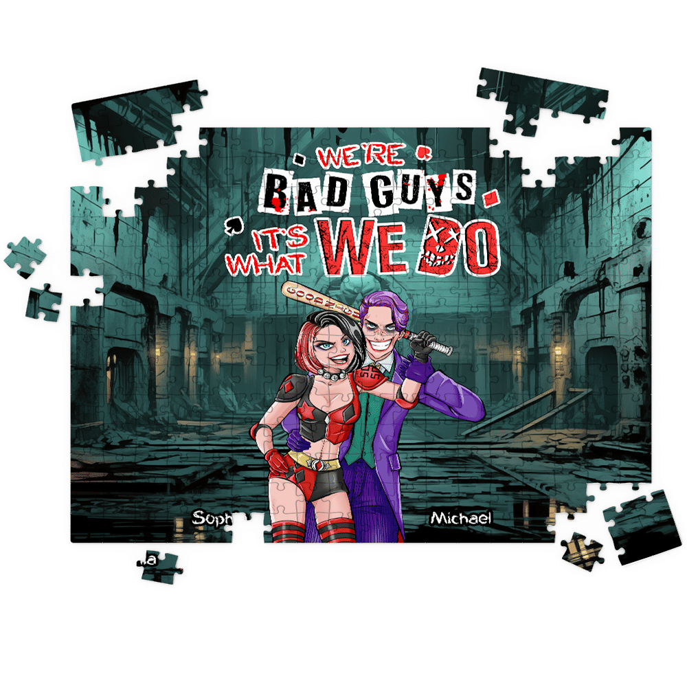Personalized Jigsaw Puzzles - We're bad guys, it's what we do (41285 ...