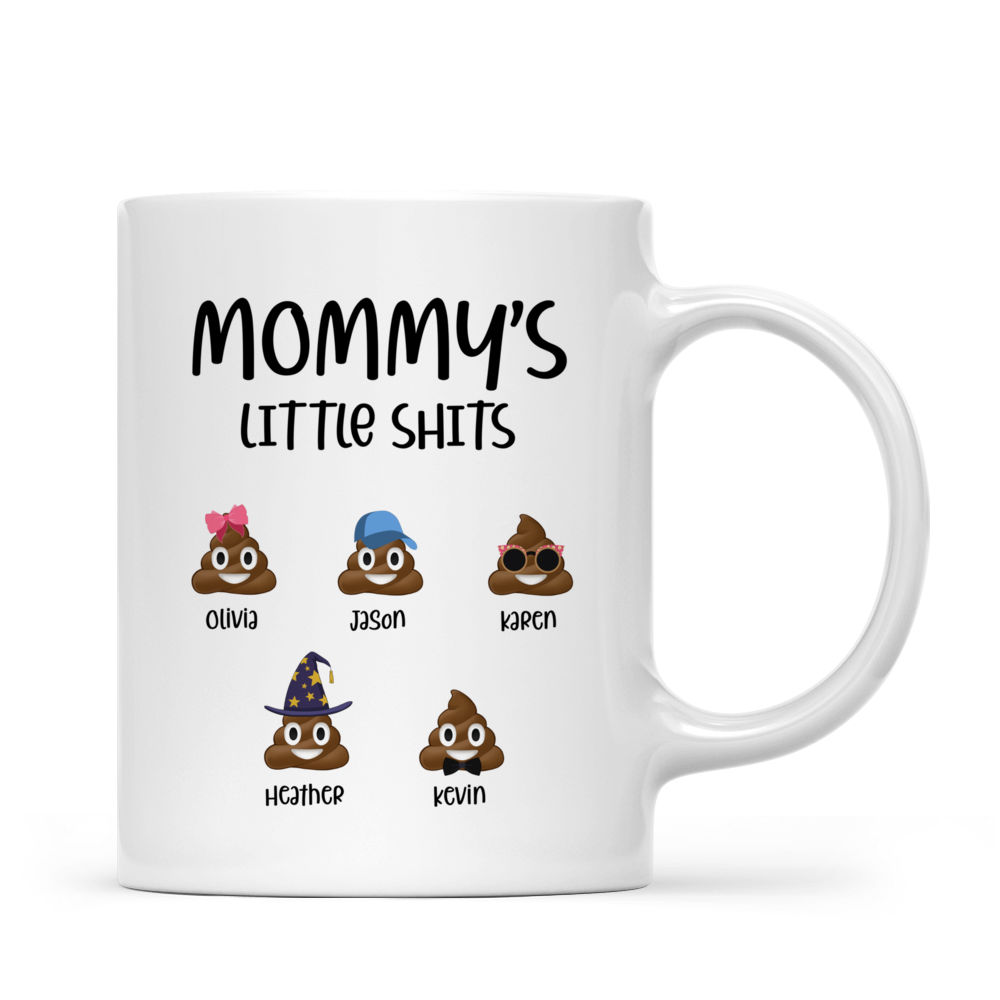 Mug - Mommy’s little shits (27546) - Personalized Mug