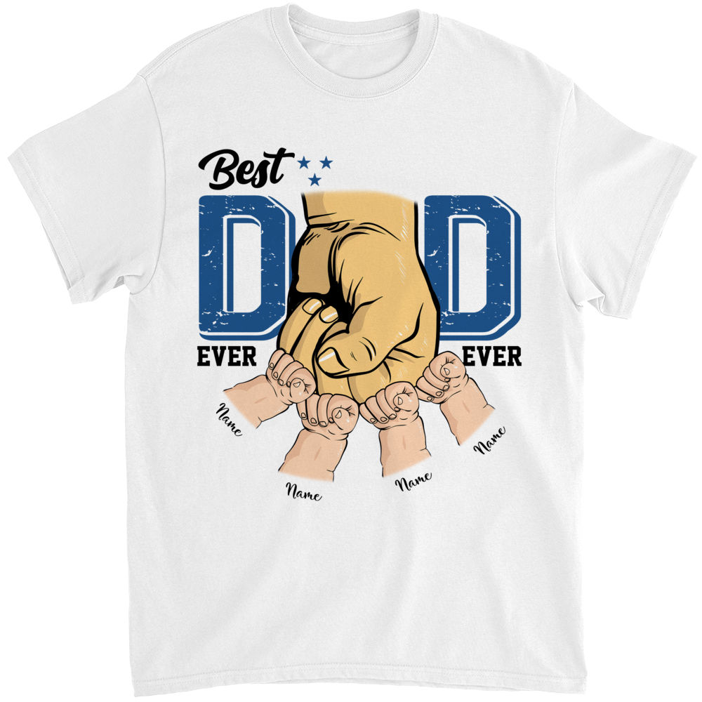 Father's Day 2023 - Personalized Dad Raised Fist Hand T-Shirt, Custom ...