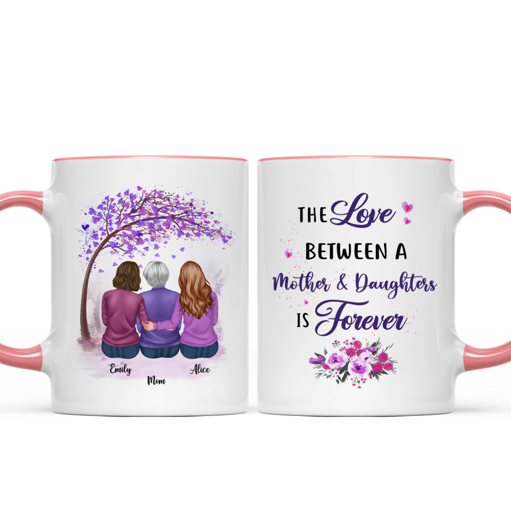The Best Mug Ever - Mother and Daughters - The love between a mother and Daughters is forever ...