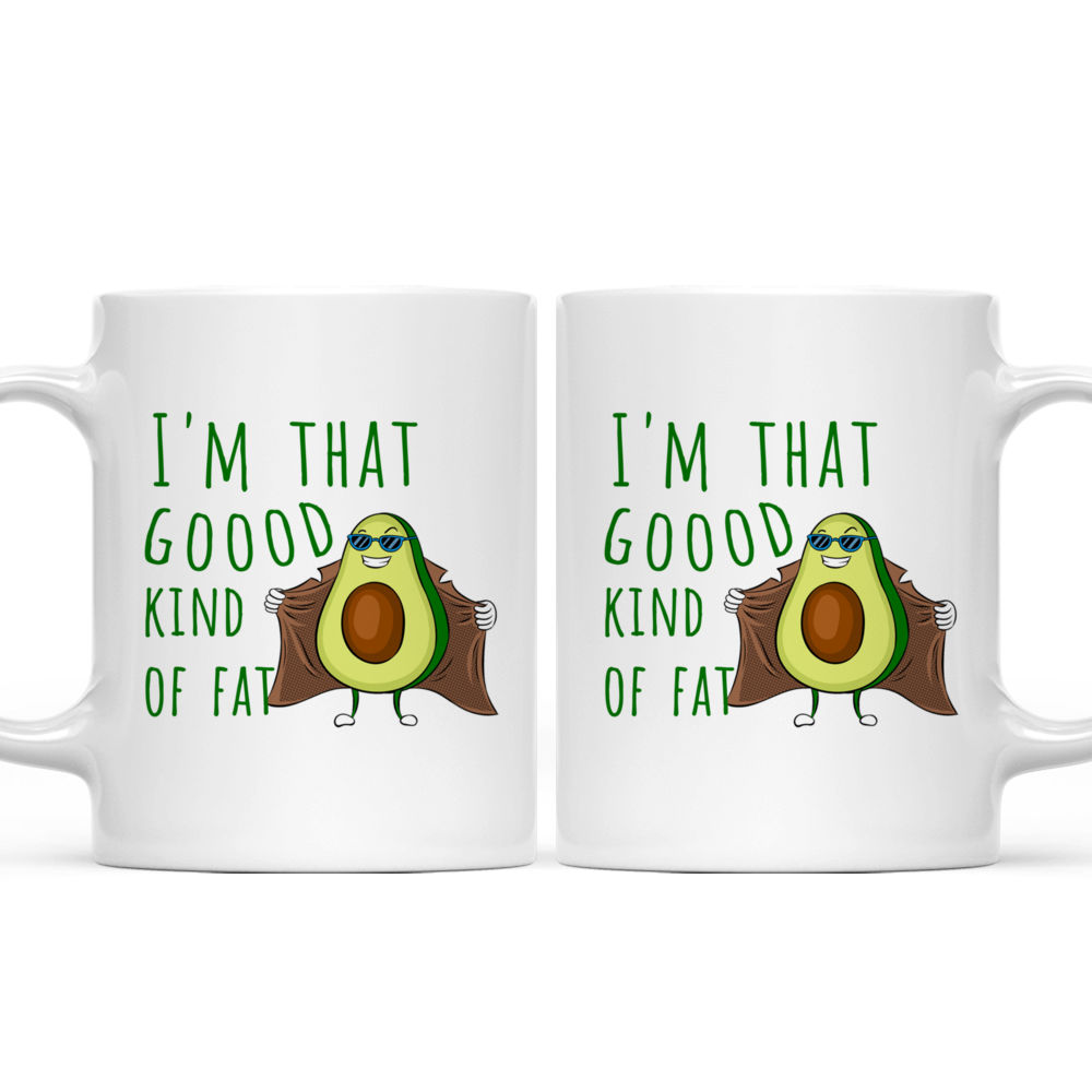 Avocado - Avocado - Good Kind Of Fat Mug, Avocado Coffee Mug, Avocado