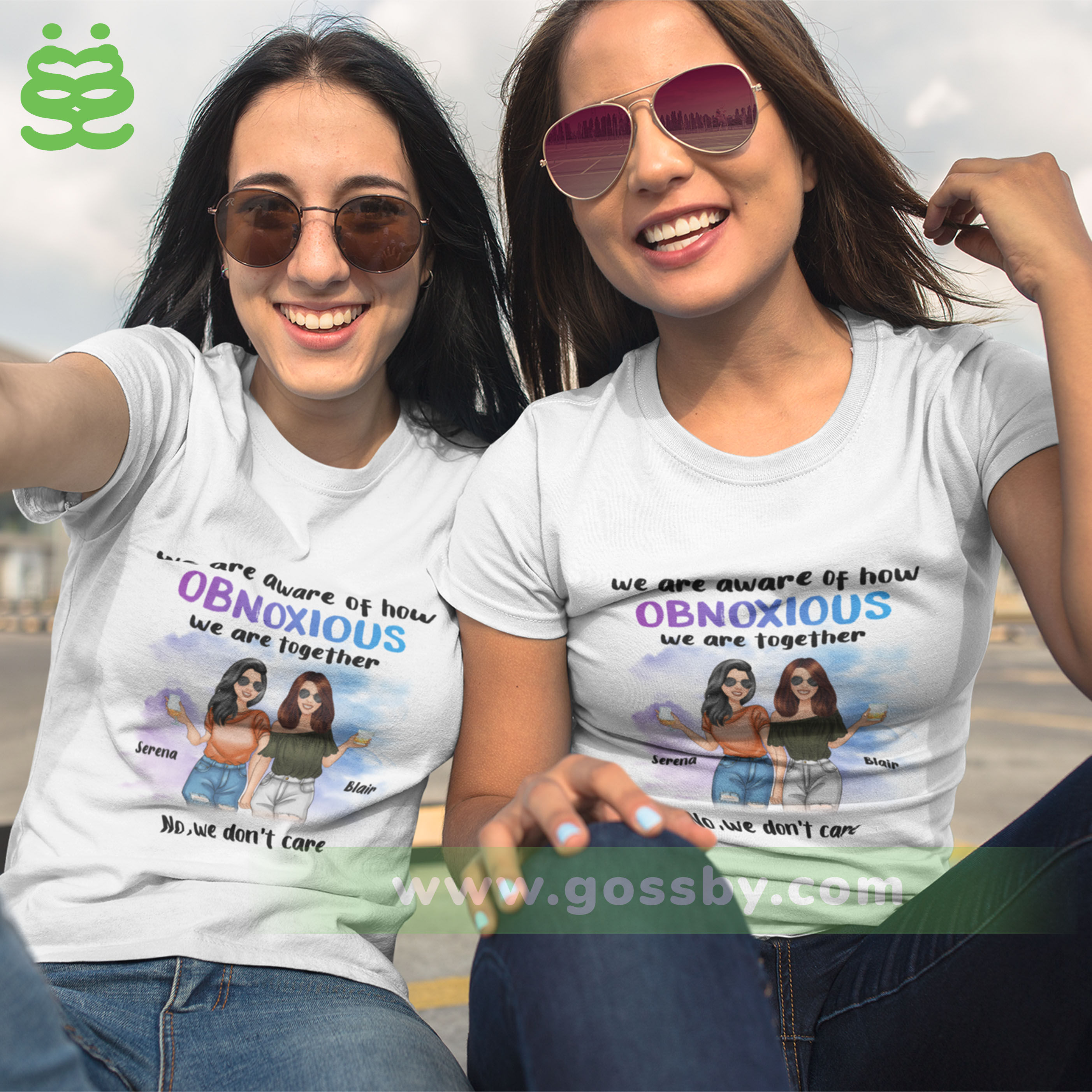 Best friends - We are aware of how obnoxious - We are together no, we ...