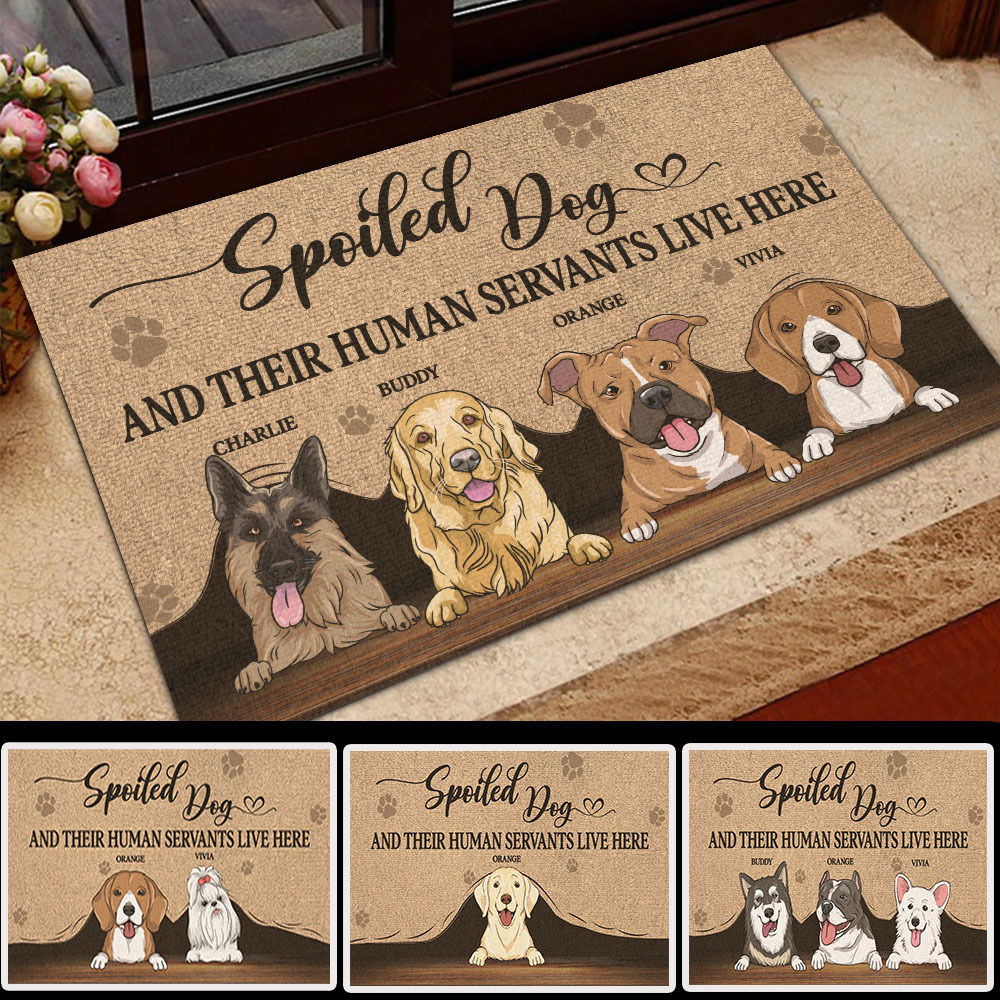 Spoiled dogs and their human servants live here