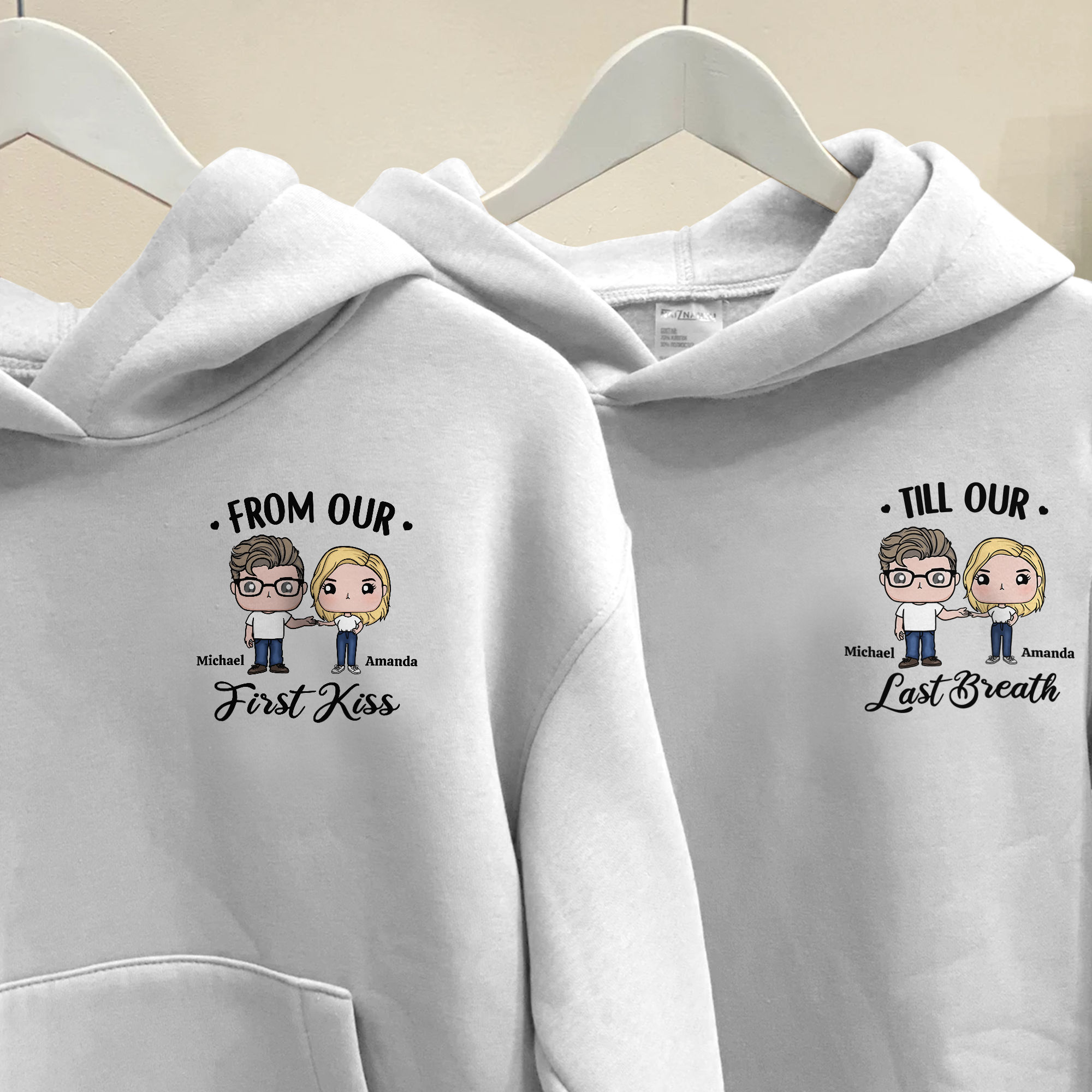 Couple Figure - Matching Hoodies - From Our First Kiss Till Our Last ...