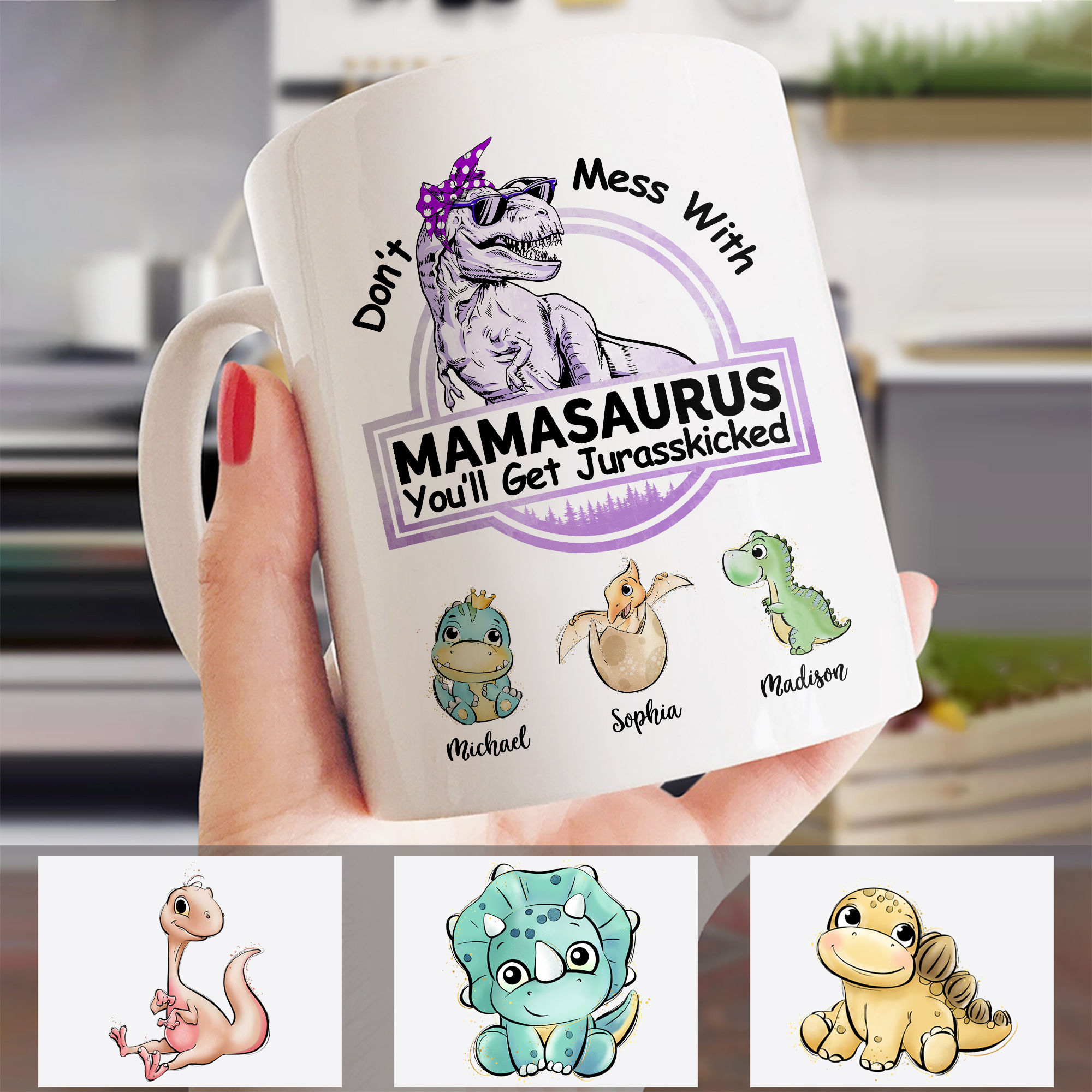 Mug - Don't Mess With Mamasaurus (23149) - Personalized Mug