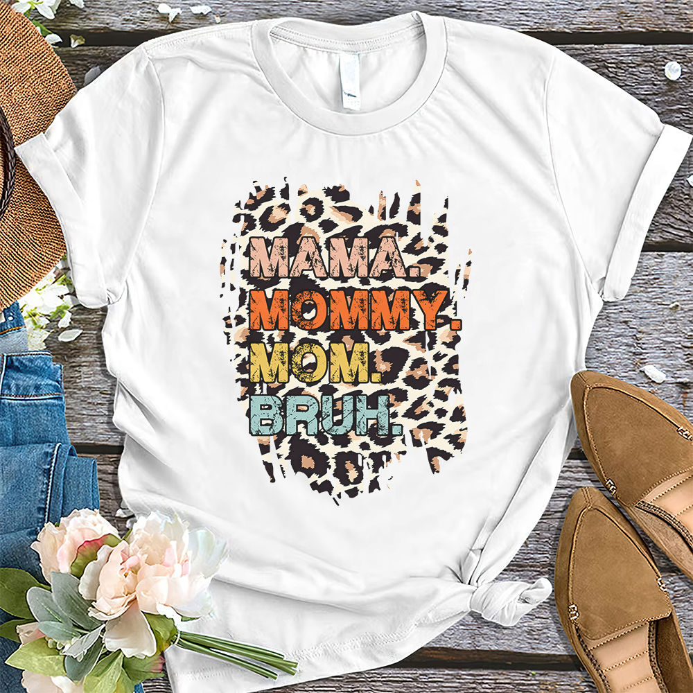 Mothers Day Shirt Mama Mommy Mom Bruh T Shirt Mothers Day Shirt