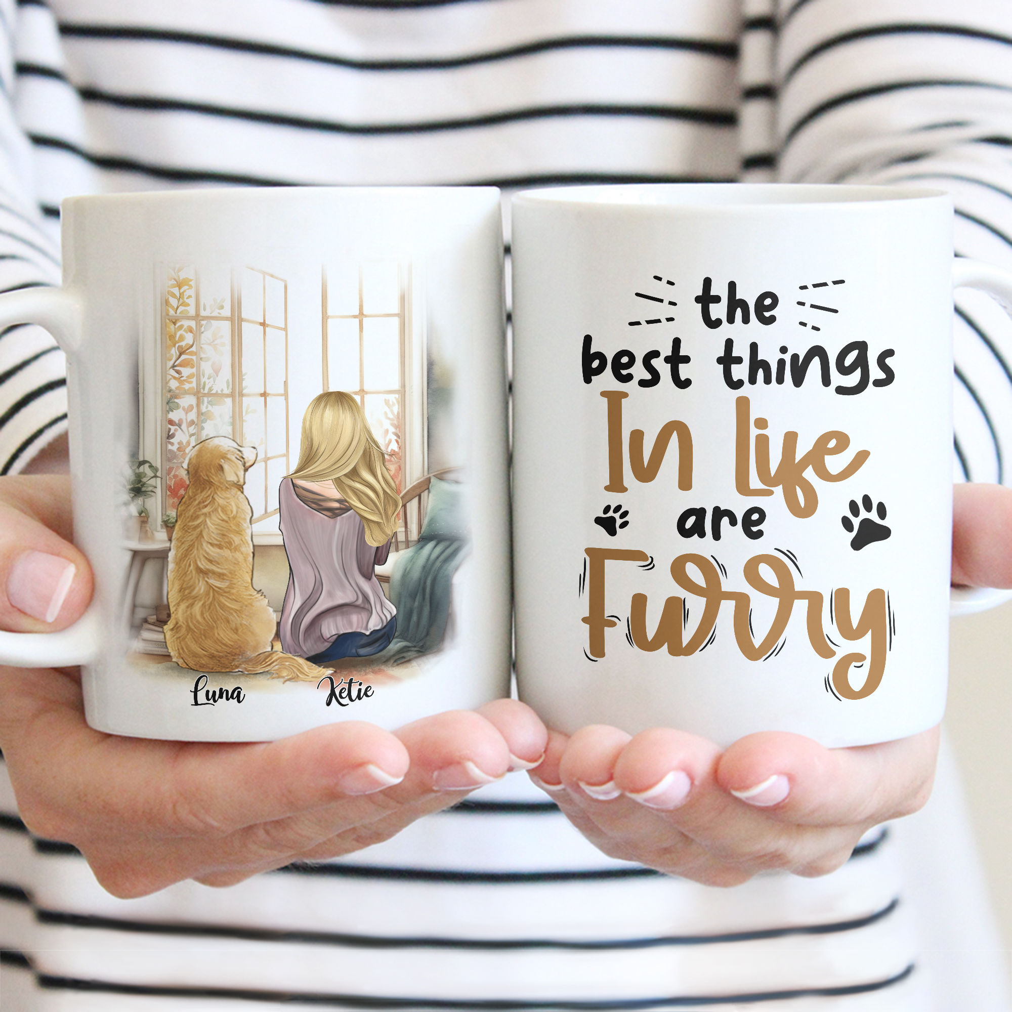 Girl and Dogs - The best things in life are furry - Personalized Mug