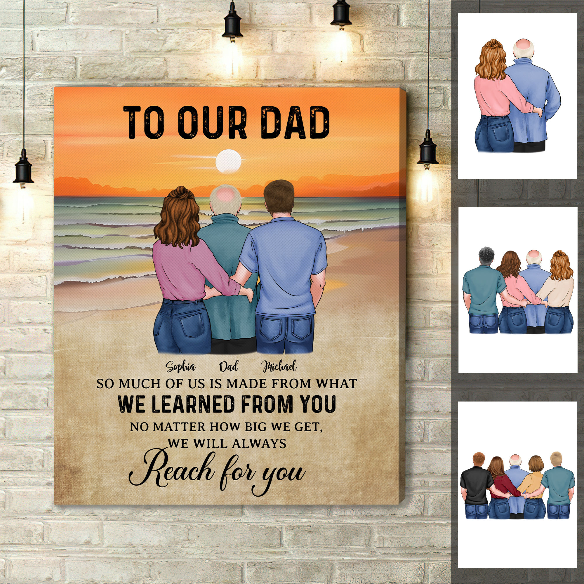 Canvas - To our dad, so much of us is made from what we learned from ...