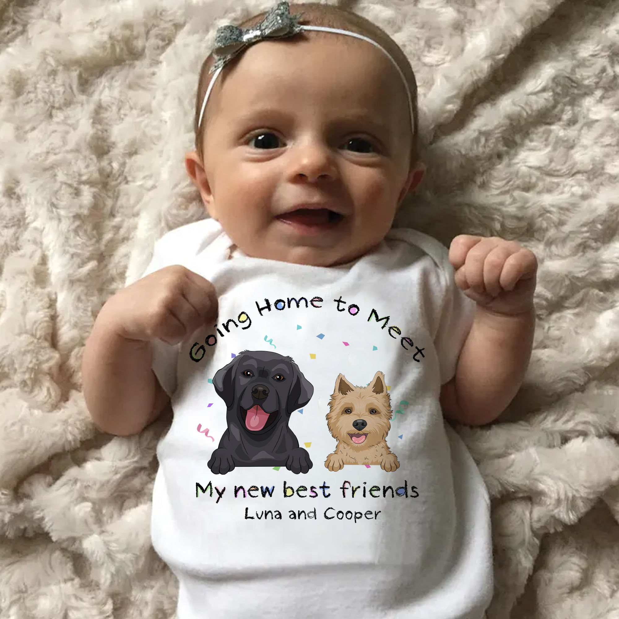 Custom Baby Onesies - going home to meet my new best friend ...